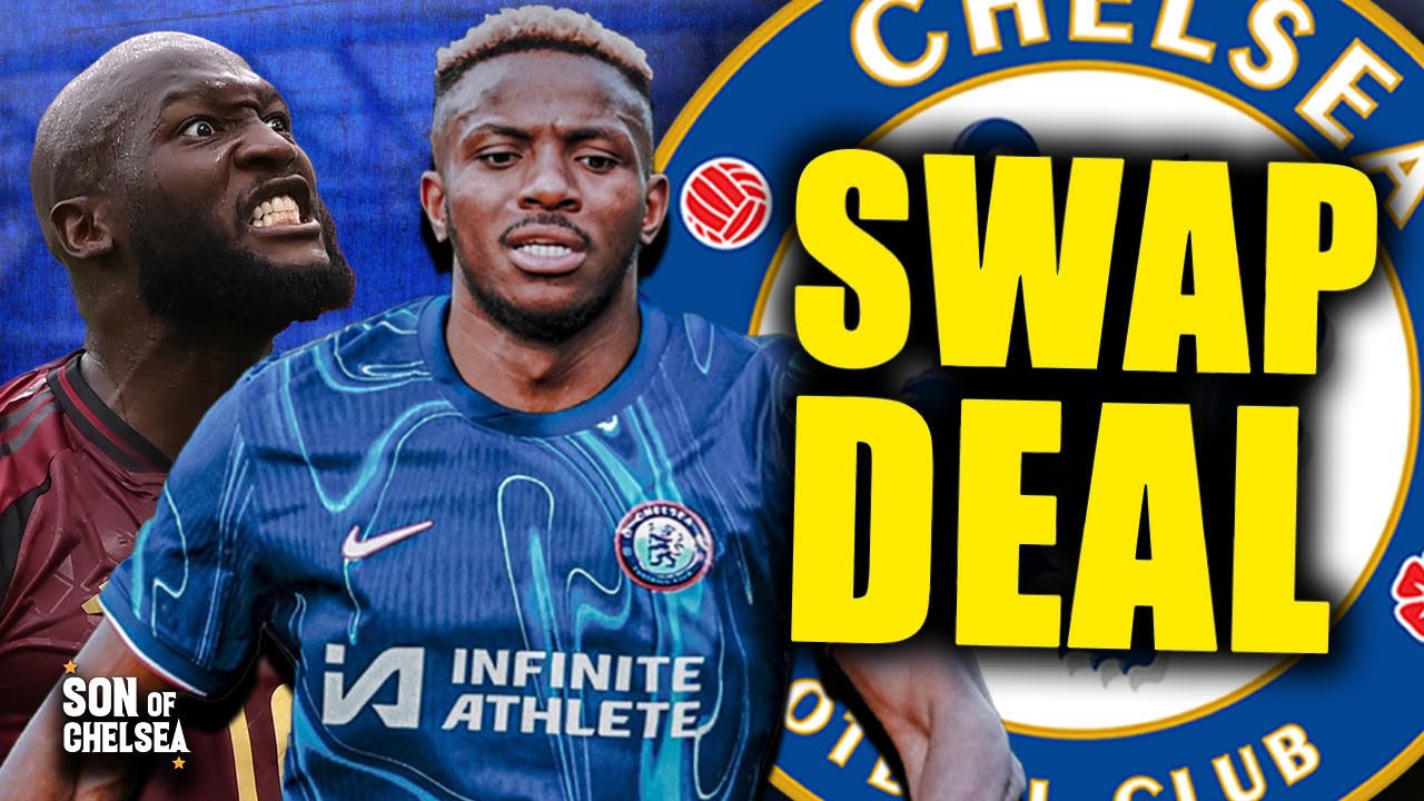 Chelsea in Talks for WILD Victor Osimhen SWAP DEAL! - YouTube