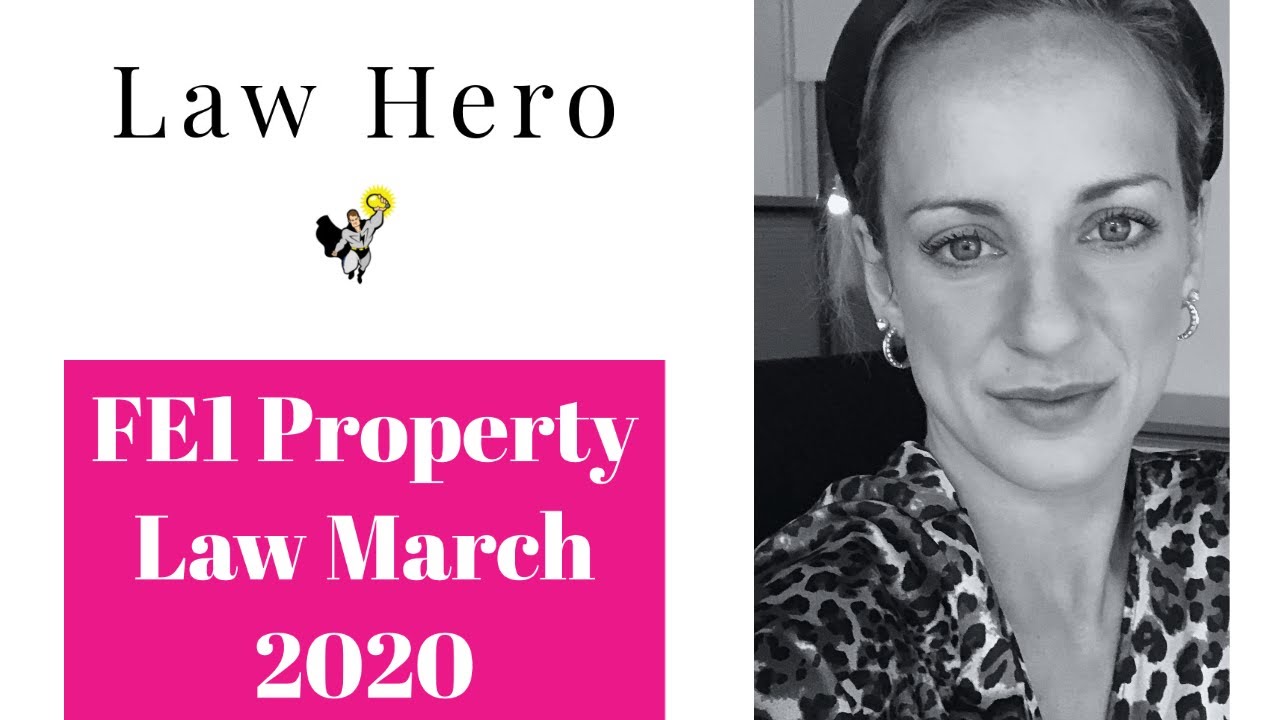 FE1 Property Law March 2020 - YouTube