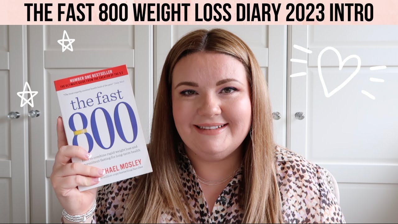 THE FAST 800 WEIGHT LOSS DIARY 2023 INTRO | Emma Swann - YouTube