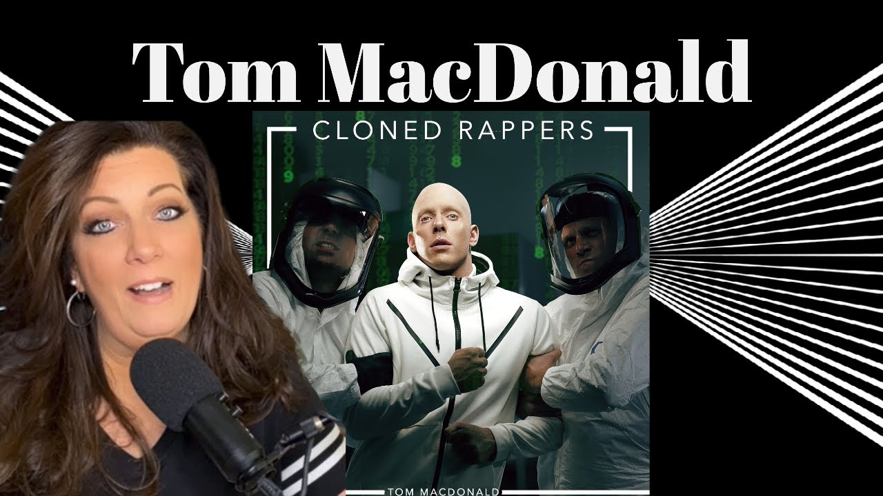 TOM MACDONALD - CLONED RAPPERS - REACTION VIDEO - YouTube