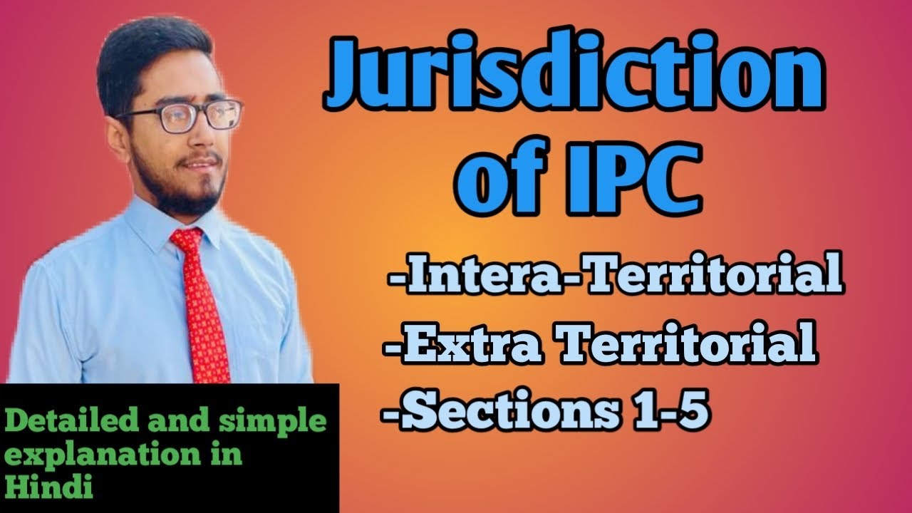 Jurisdiction Of IPC Applicability Of IPC Intra And Extra Territorial jurisdiction-of-ipc-applicability-of-ipc-intra-and-extra-territorial