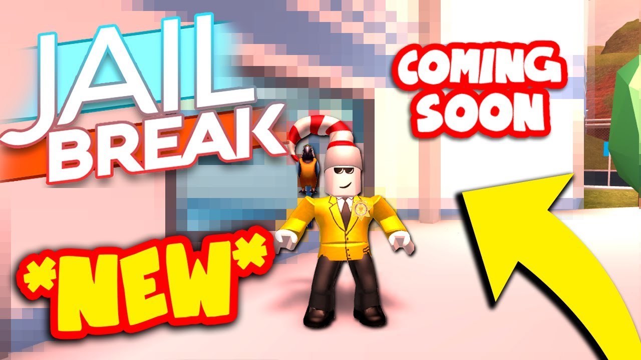 NEW JAILBREAK ROBBERY COMING SOON - YouTube