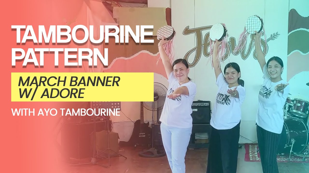 Tambourine Pattern Tutorial: MARCH BANNER w/ ADORE | with AYO ...