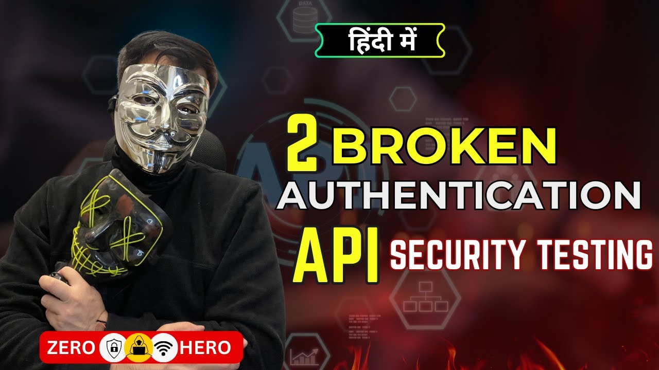 #3 Broken Authentication in API Testing | #2 API Testing Tutorial in ...