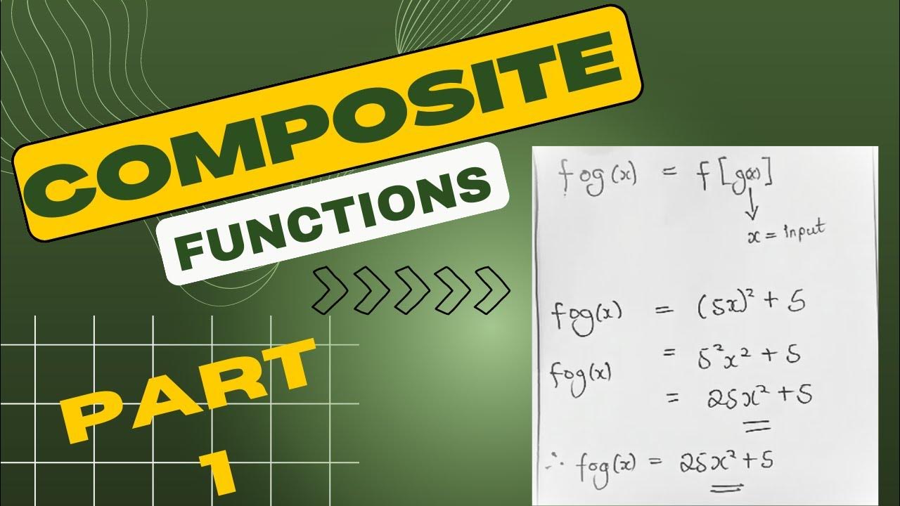 Composite Function Part 1 Youtube