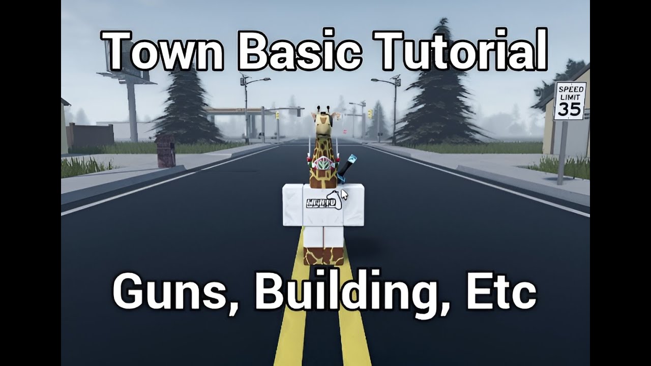 Roblox Town Tutorial | All you need to know - YouTube