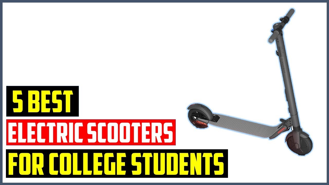 Top 5 Electric Scooters for college students of 2024 | Best Electric ...