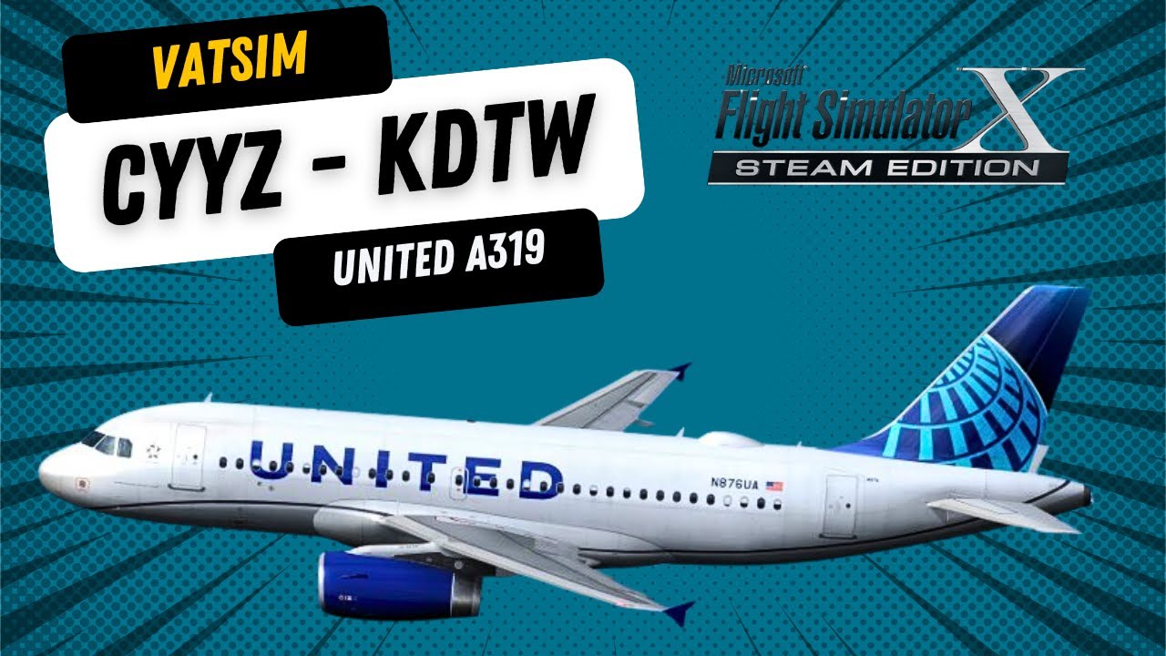 Project Airbus A319 in FSX:SE |CYYZ - KDTW| VATSIM - YouTube