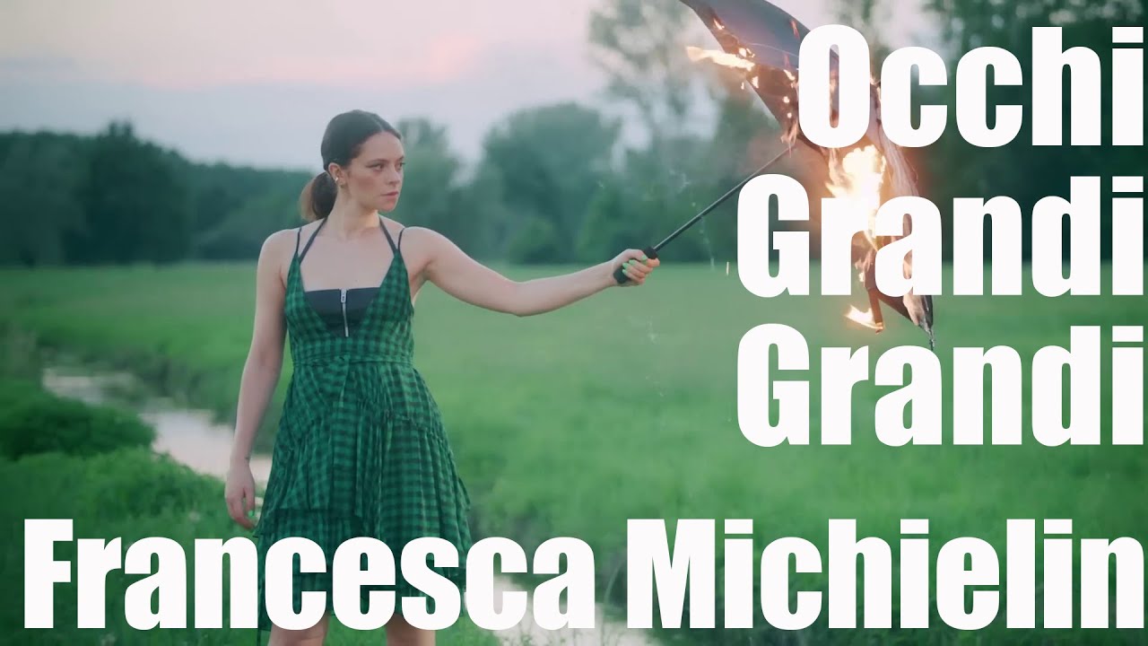 【和訳】あなたの瞳に堕ちていく Occhi grandi grandi / Francesca Michielin(フランチェスカ・ミキエリン ...
