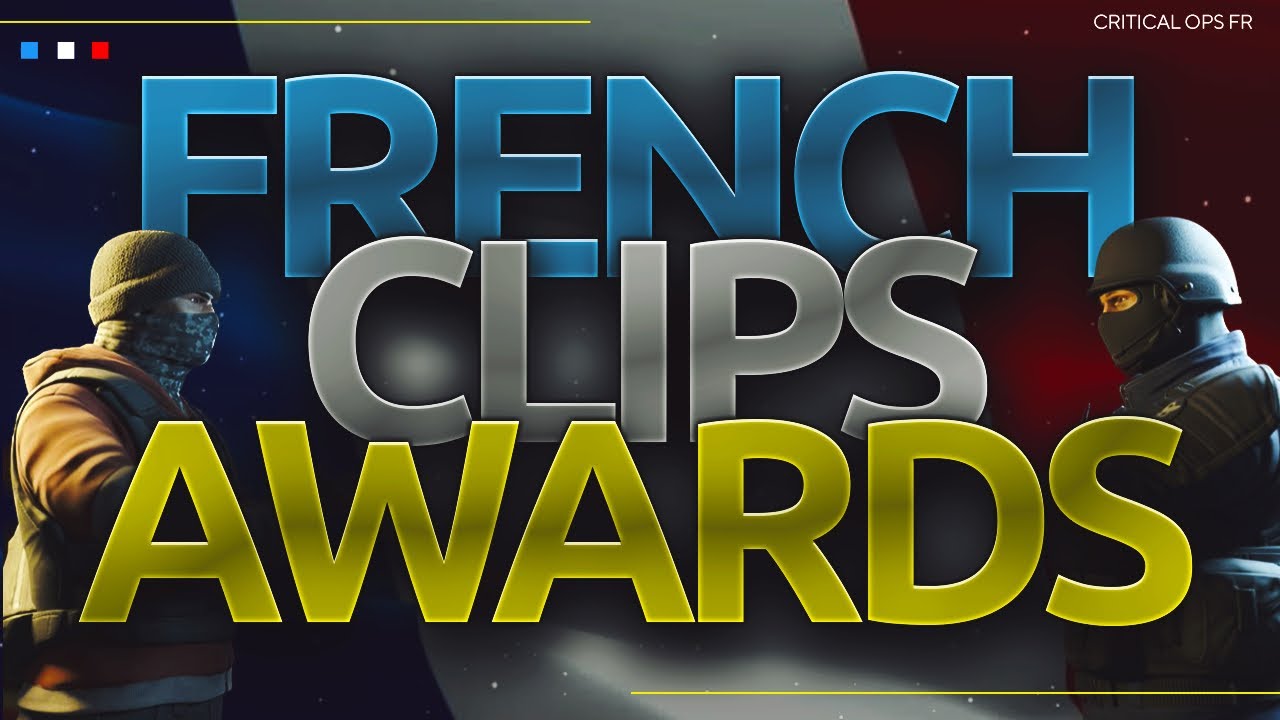 Critical Ops French Clips Awards 2022 | Critical Ops France - YouTube