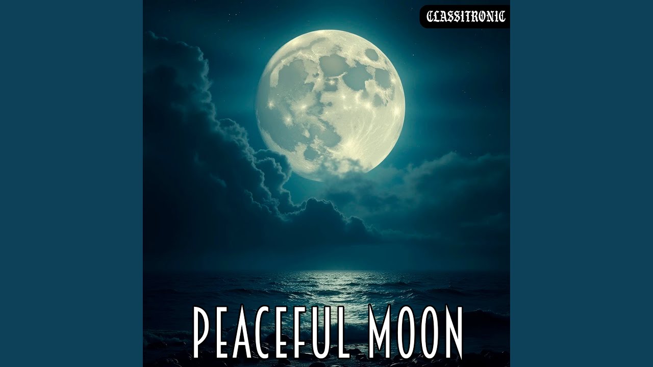 Peaceful Moon - YouTube