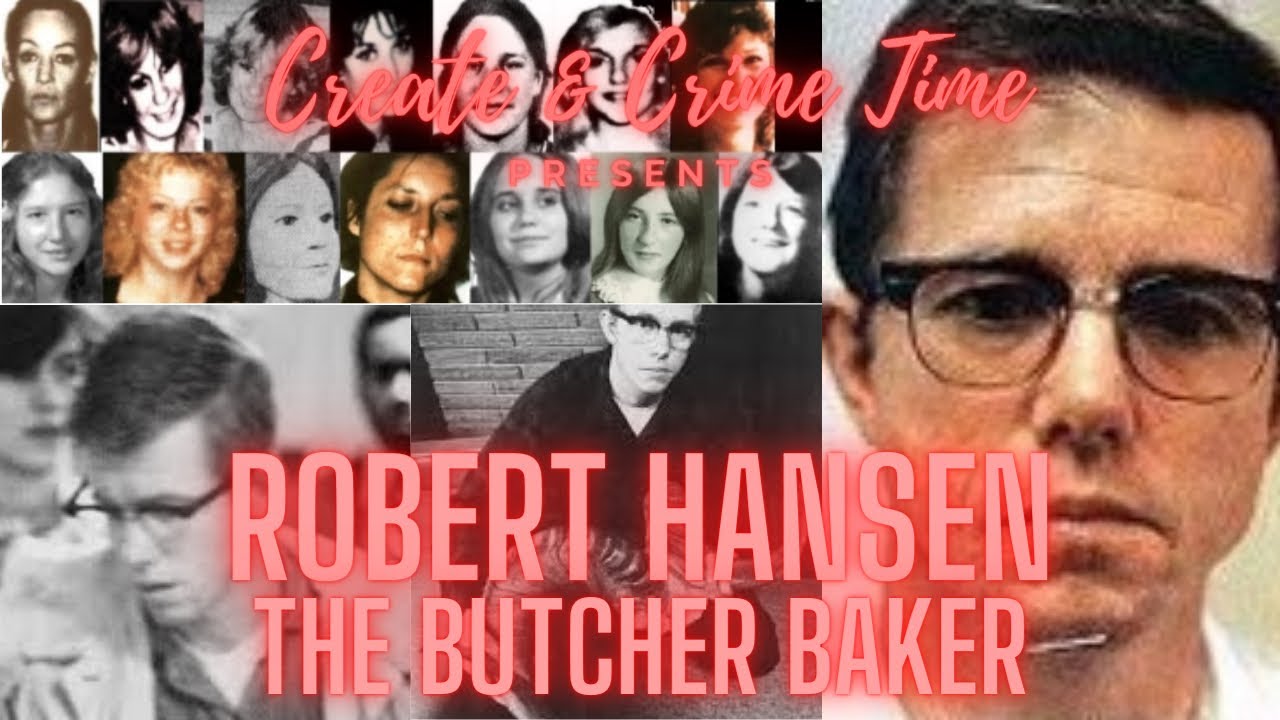 Robert Hansen| The Butcher Baker| 25 Days of True Crime| Create & Crime ...
