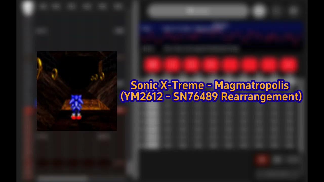 Sonic X-Treme - Magmatropolis (YM2612 - SN76489 Rearrangement) - YouTube