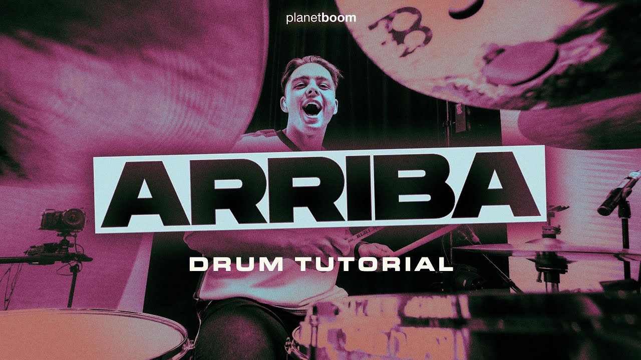 Arriba! | Sound Of Victory | planetboom Official Drum Tutorial Video ...