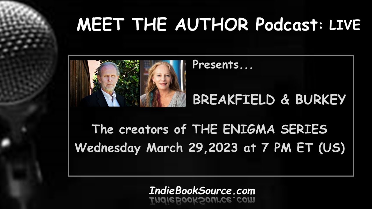 MEET THE AUTHOR Podcast: LIVE - Episode 102 - BREAKFIELD & BURKEY - YouTube