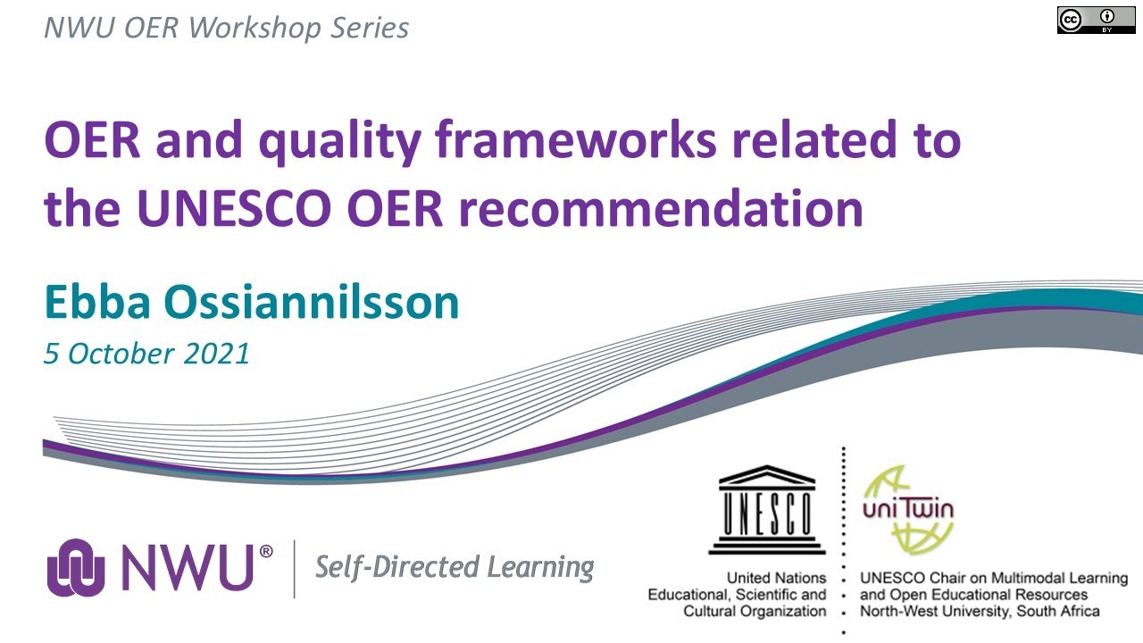 OER and quality frameworks related to the UNESCO OER recommendation ...