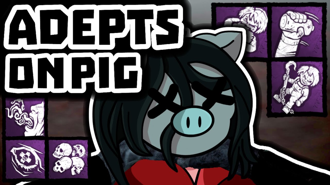 DBD Pro Pig | Hard Adept Meme Builds PART 3 | Killer Main Challenge ...