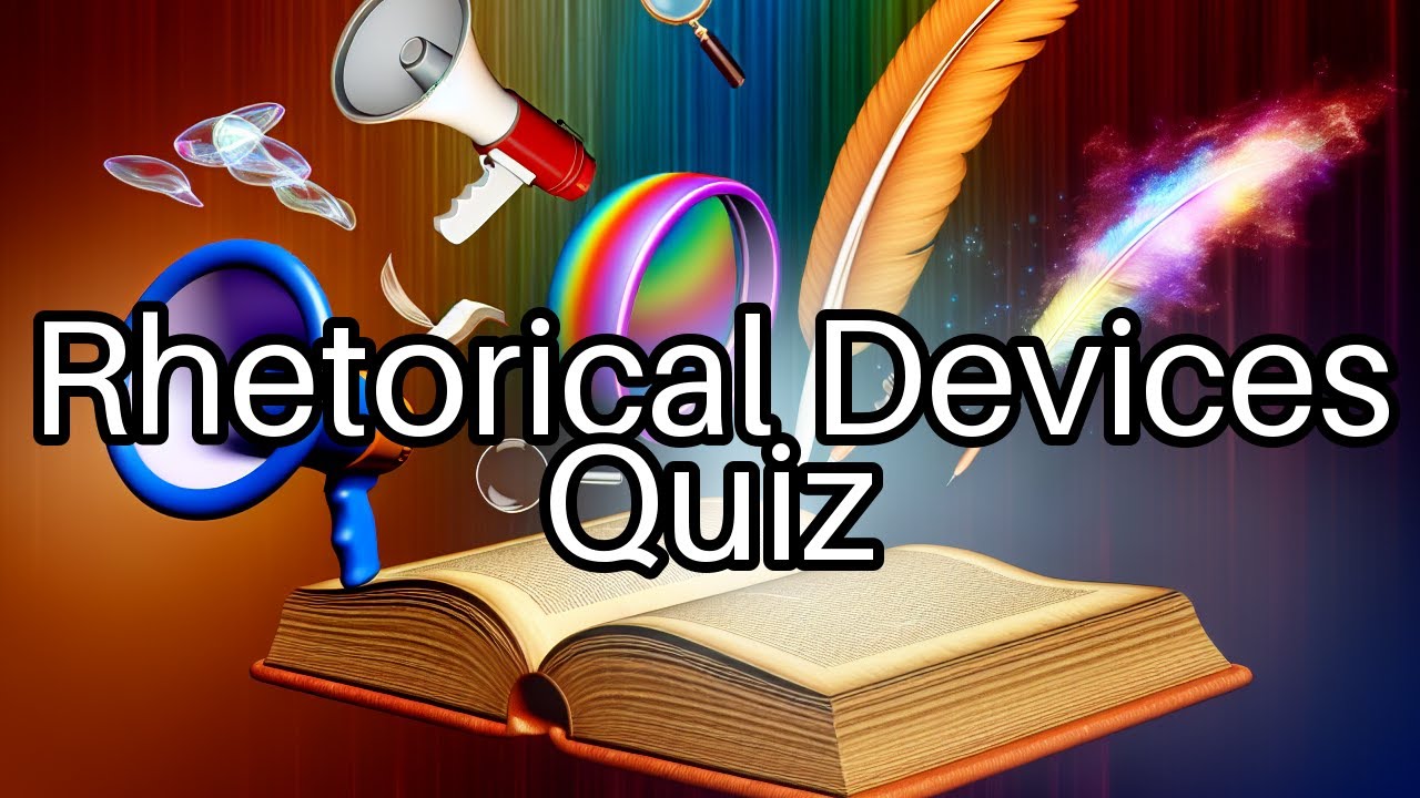 Master Rhetorical Devices: Take the Challenge! 🤔 Test Your Knowledge ...