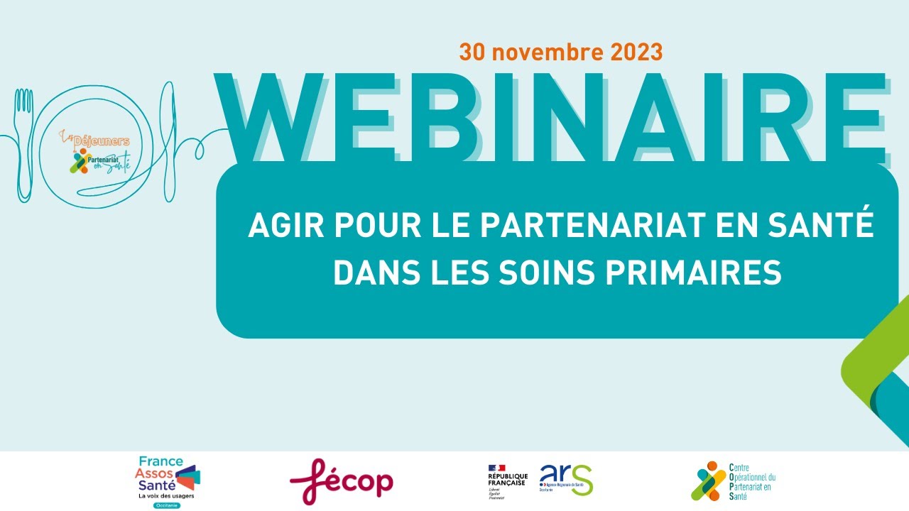 Les déjeuners du Partenariat en Santé (PeS) n°4 : Agir pour le PeS dans ...