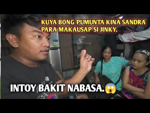 KUYA BONG GUSTONG HUMINGI NG SORRY KAY JINKY. - YouTube