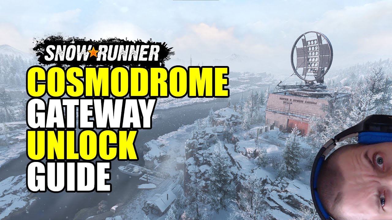 Snowrunner: Cosmodrome gateway unlock guide - YouTube