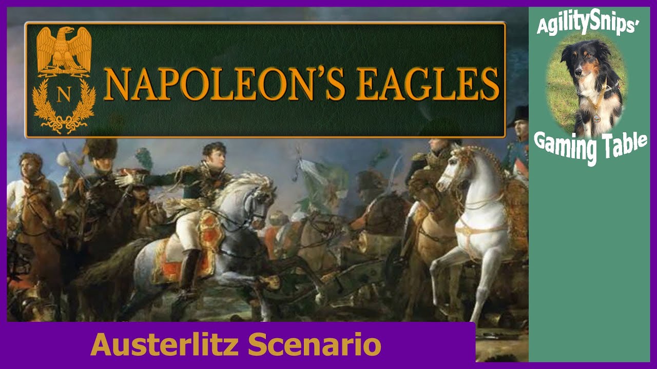 Napoleon's Eagles Austerlitz - Take 1 - YouTube