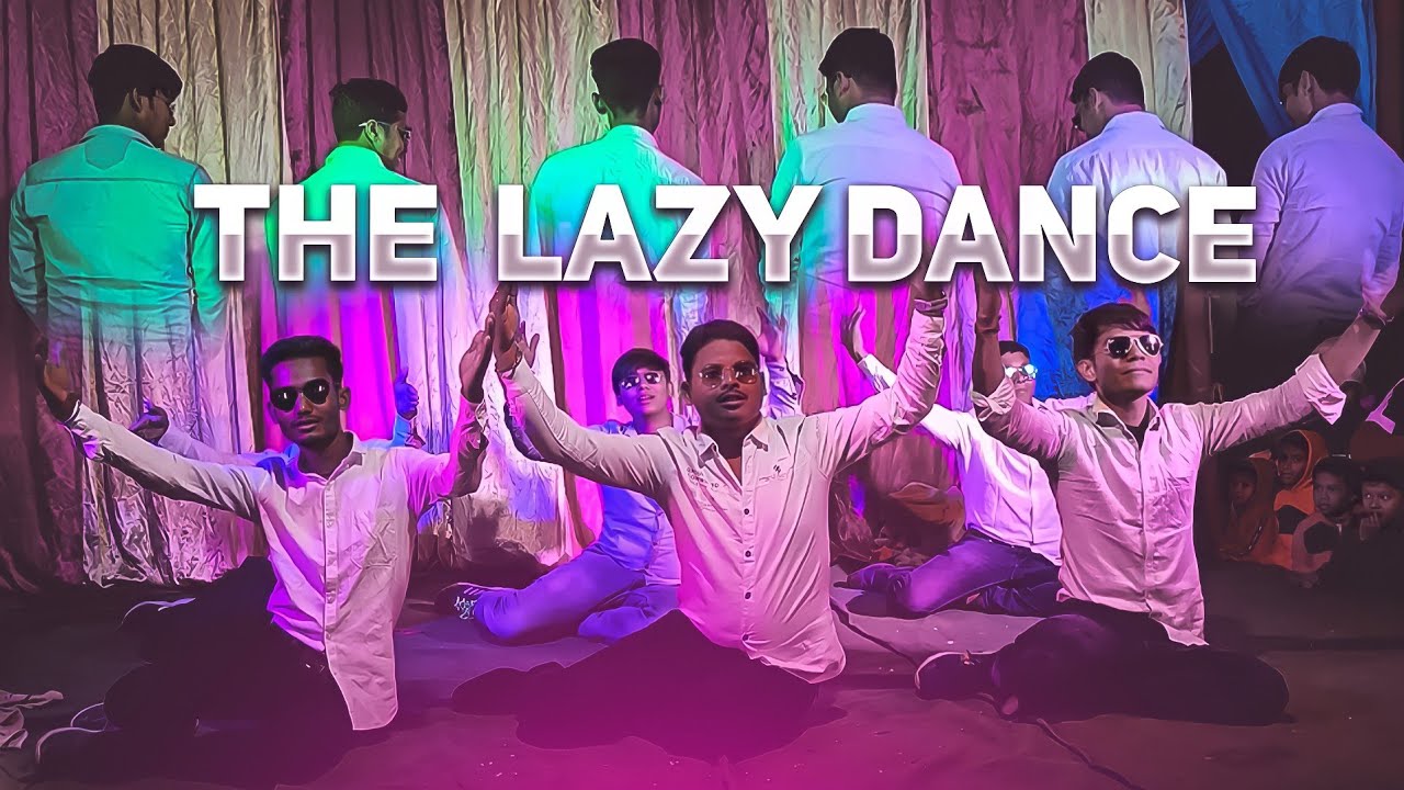 THE LAZY DANCE🔥LYRICAL DANCE🔥आलसी नर्तकी🔥BEST LAZY DANCE ️ - YouTube