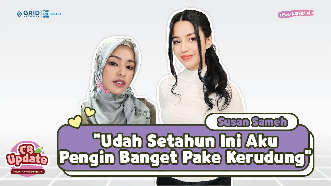 SUSAN SAMEH AKUI PENGIN PAKAI KERUDUNG, SEDANG PERDALAM AGAMA? - YouTube