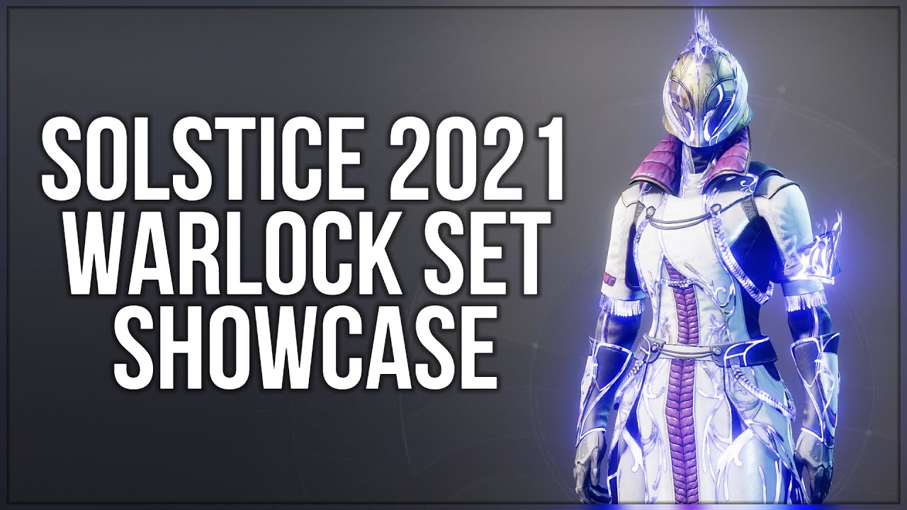 Solstice 2021 Warlock Set Showcase! - Destiny 2 Fashion - YouTube