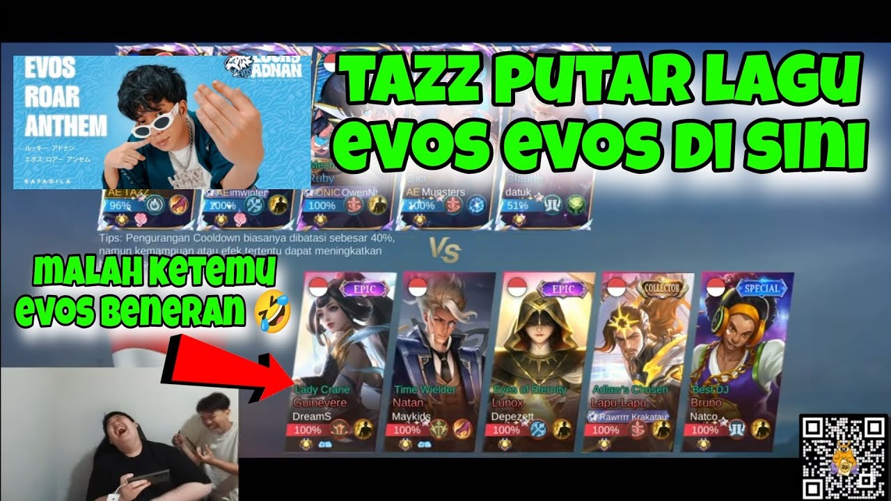 TAZZ PUTAR LAGU EVOS... EVOS... DI SINI... MALAH KETEMU EVOS BENERAN 🤣 ...