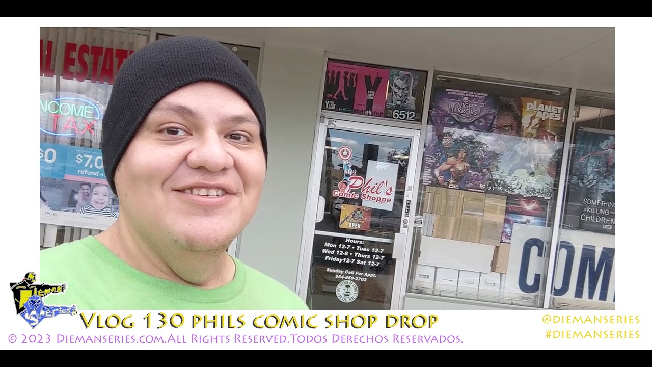 Dieman Series vlog 130 Phils Comics shop drop - YouTube