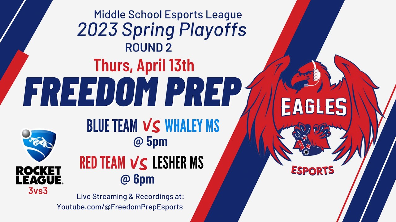 3vs3 Round 2: Freedom Prep Esports Blue Team - MSEL Rocket League ...