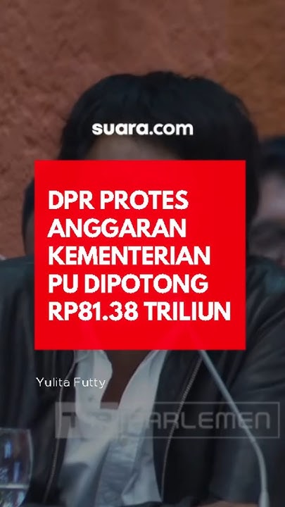 Anggaran Kementerian Pekerjaan Umum Dipangkas Rp81,38 Triliun, DPR: Jalan Tidak Terbangun - YouTube