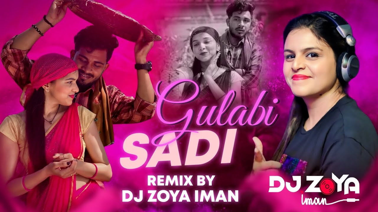 GULABI SADI - DJ ZOYA IMAN REMIX (PROMO) - YouTube