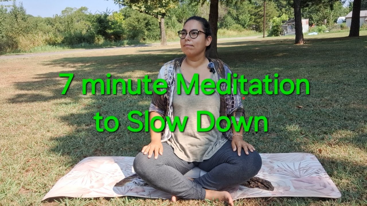 7 minute Meditation to Slow Down - YouTube