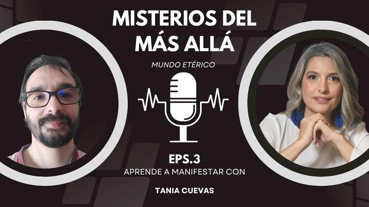 🌟 ♾️En Directo Con Tania Cuevas🌍Aprende A Manifestar🔮 #podcast - YouTube