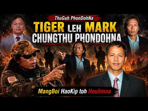 Pu Mangboi Haokip in Mark Haokip leh Tiger chung a lunglhai louna thuphon… 