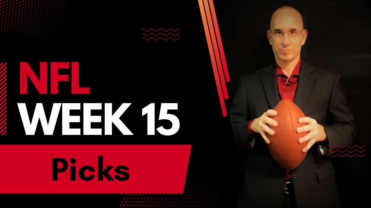 2022 NFL Week 15 Picks - YouTube