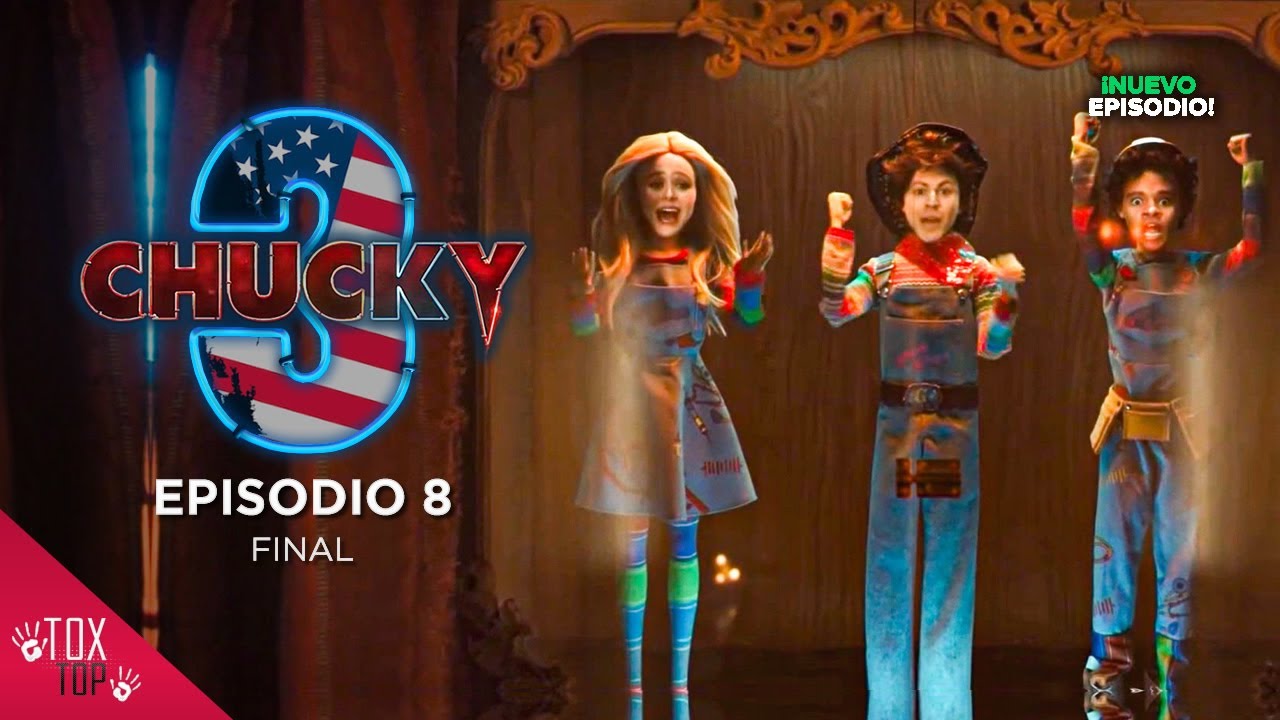 CHUCKY: Temporada 3 (Capítulo 8) [FINAL] | Todo termina Aquí | Resumen ...