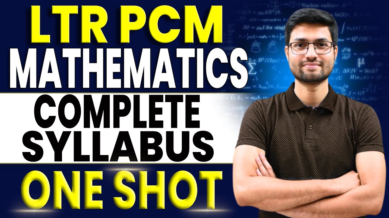 LTR PCM || MATHEMATICS || Complete Syllabus || Oneshot || #bidyasagarclasses_tet - YouTube
