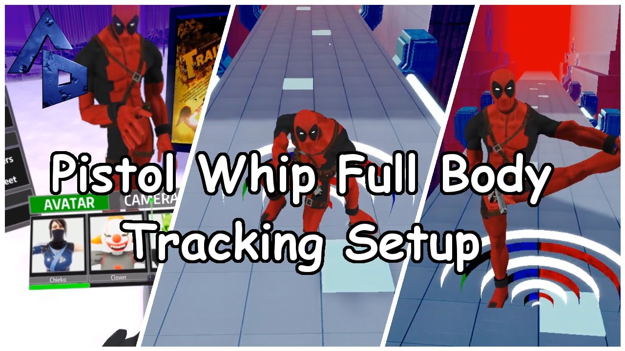 Quick Setup for Full Body Tracking in Pistol Whip Using Vive Trackers ...