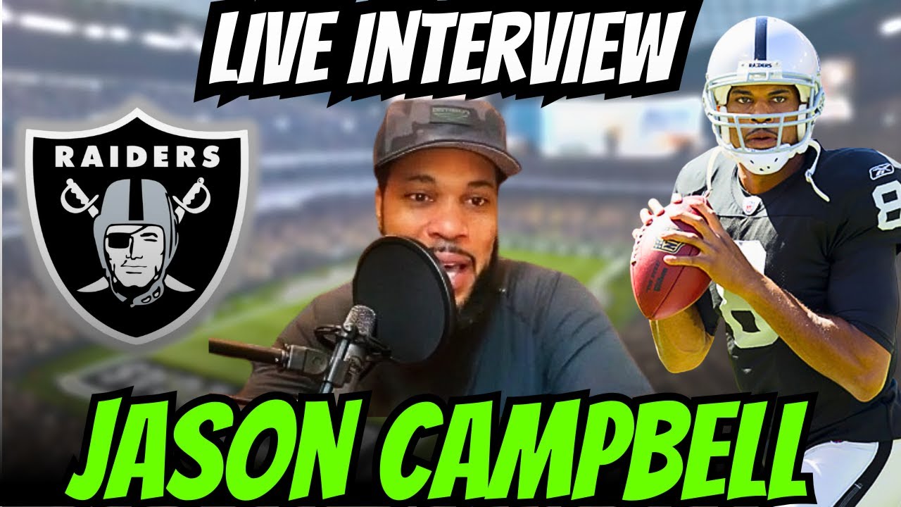 Live Interview with Former Raiders QB Jason Campbell | Protect The ...