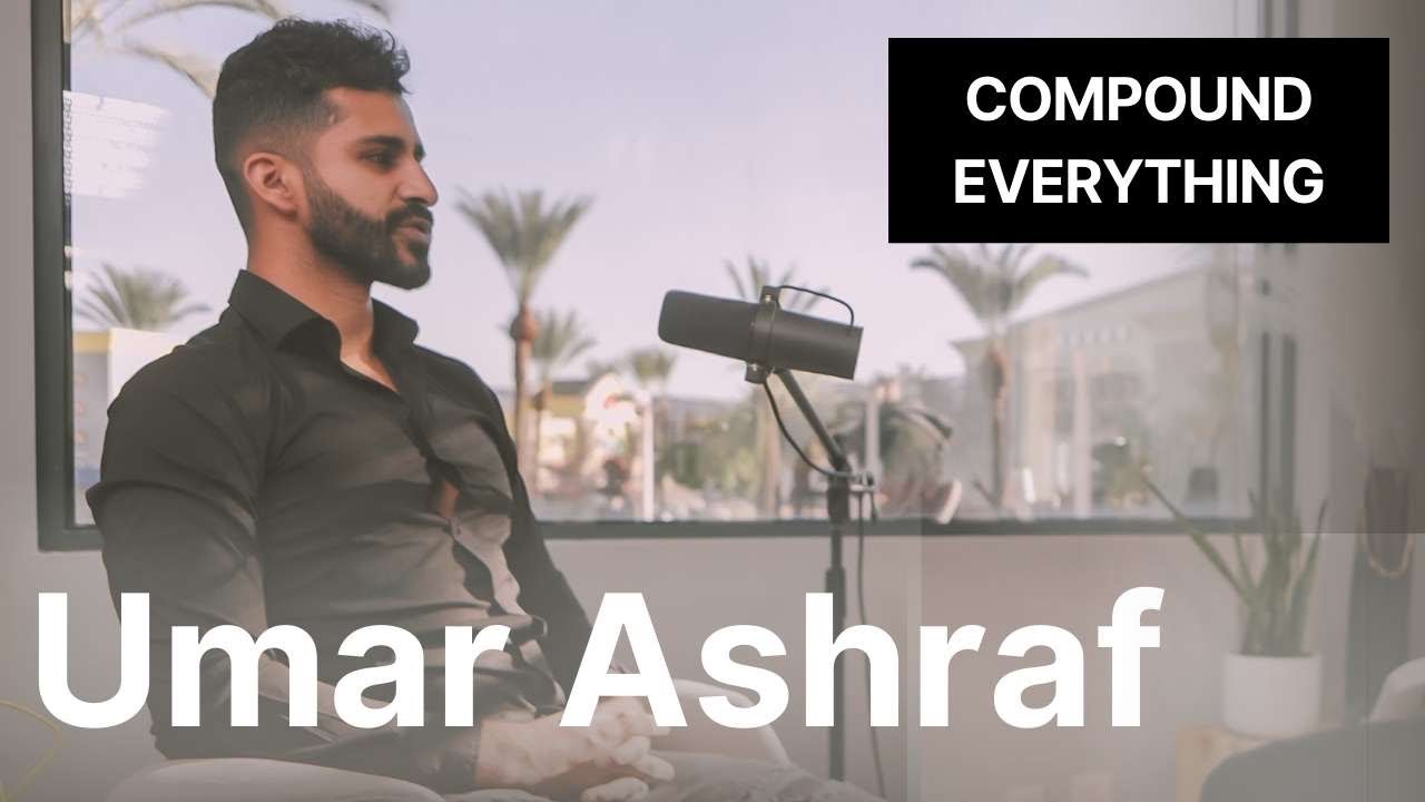 Umar Ashraf on Compounding in Trading, Life, & Relationships | Industry ...