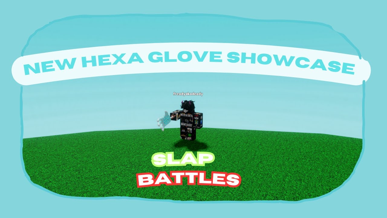 New Hexa Glove Showcase! | Slap Battles - YouTube