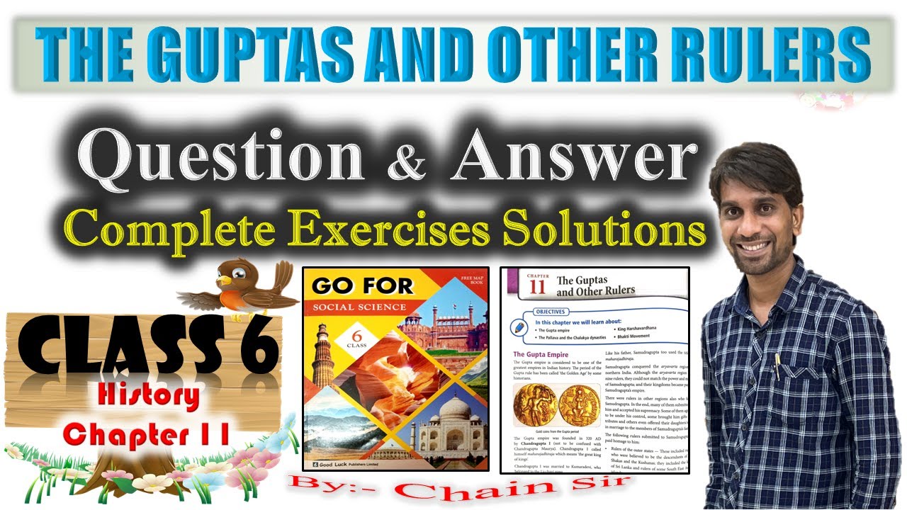 Class 6 History Chapter 11 Questions Answer The Guptas And Other Class 6 History Chapter 11 Questions Answer The Guptas And Other