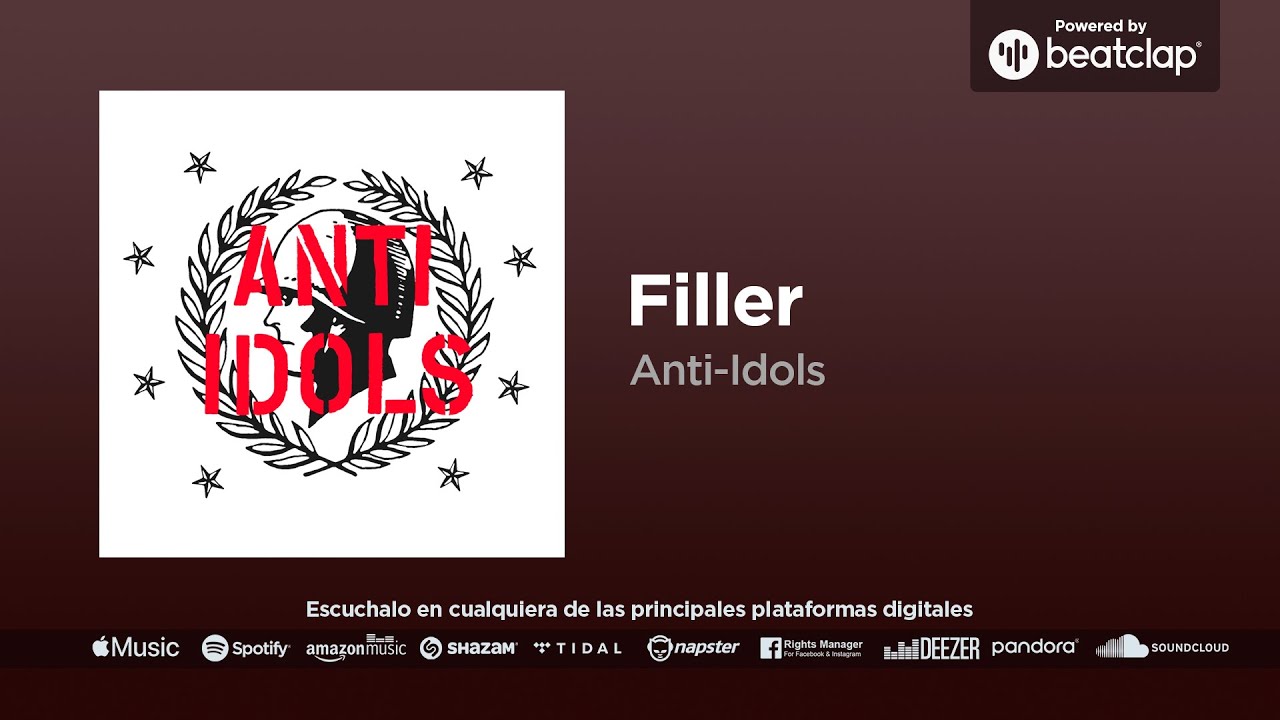 Anti-Idols - Filler - YouTube