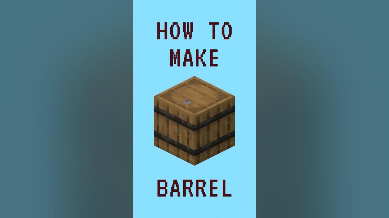Minecraft: How to Make Barrel #shorts - YouTube