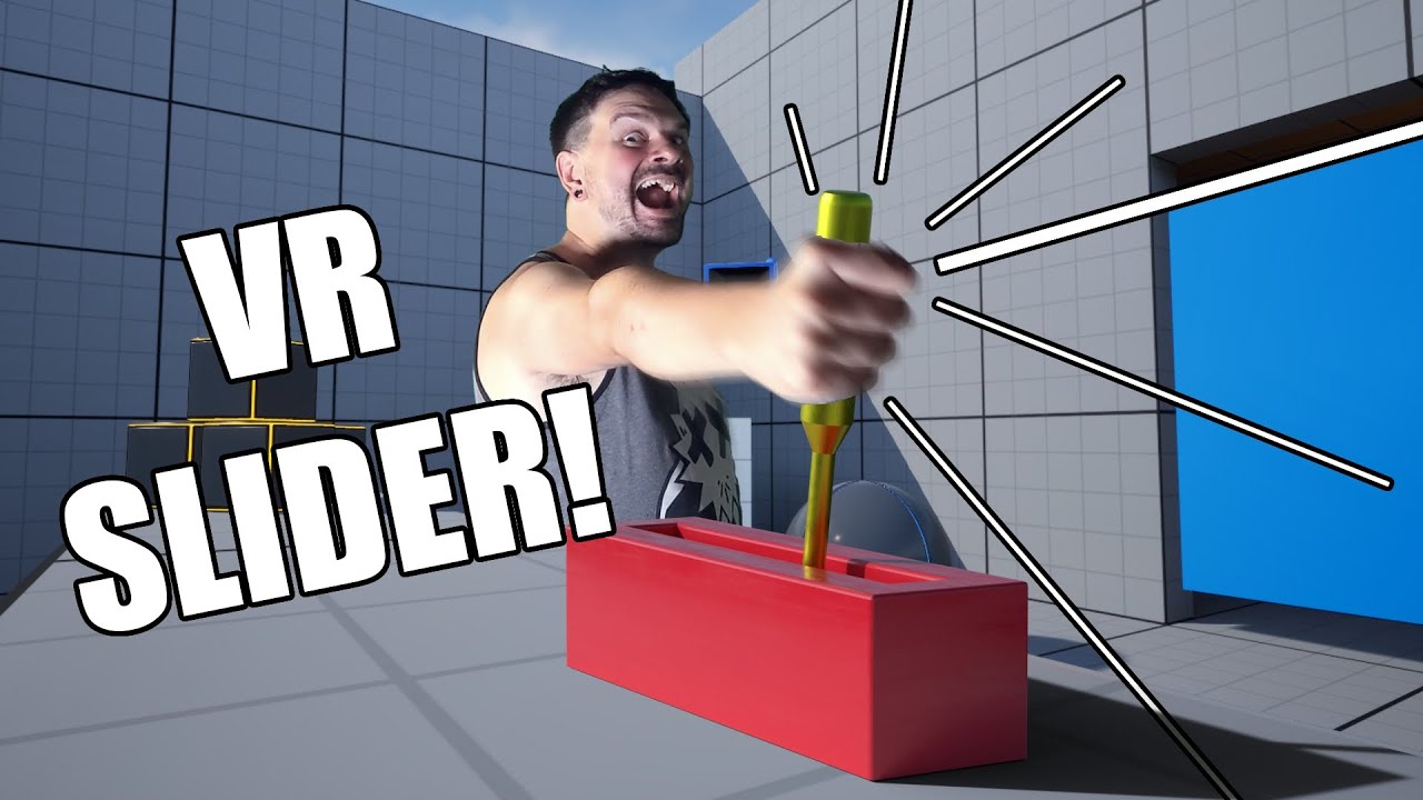 Make A Slider In Unreal Engine 5.4.3 For VR - YouTube
