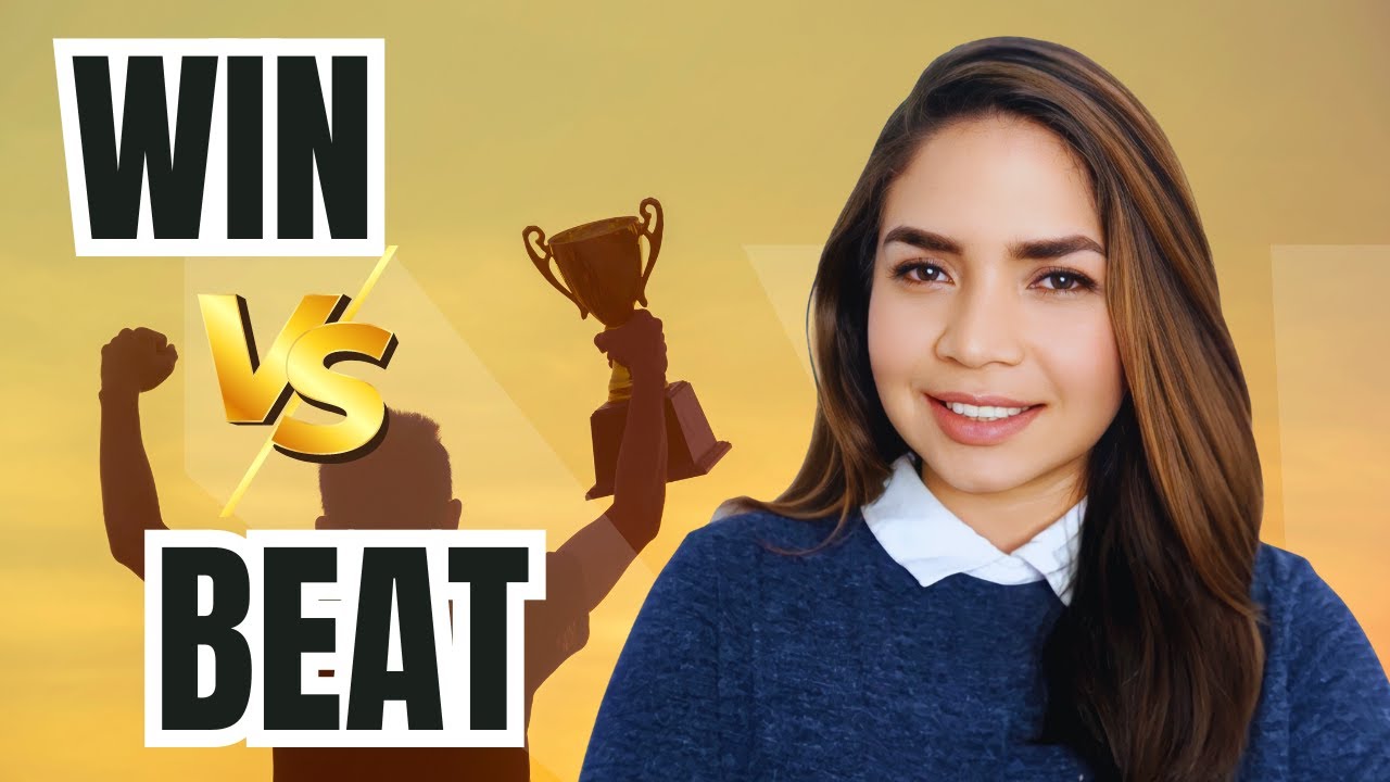 Win y Beat en inglés : ¿Cuál es la diferencia? - YouTube