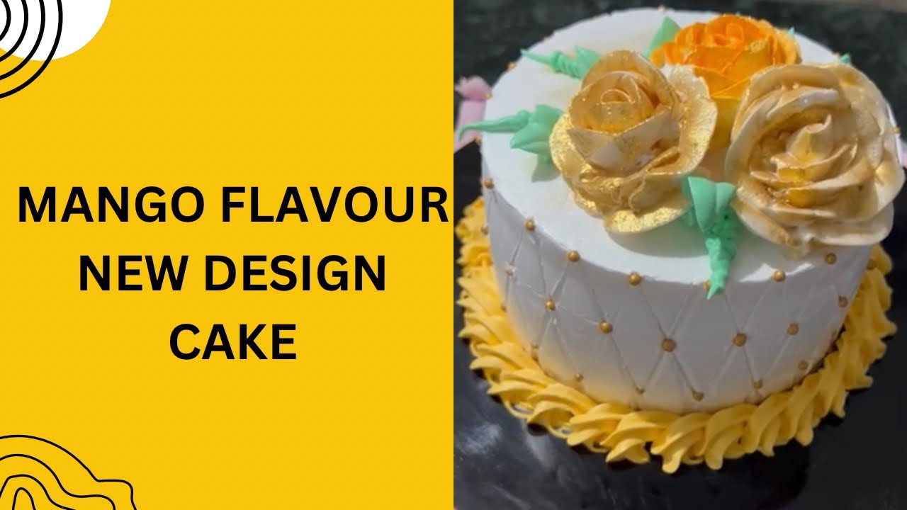 MANGO FLAVOUR CAKE | NEW DESIGN CAKE | SWEET TOOTH BAKES | TELUGU | 4K ...